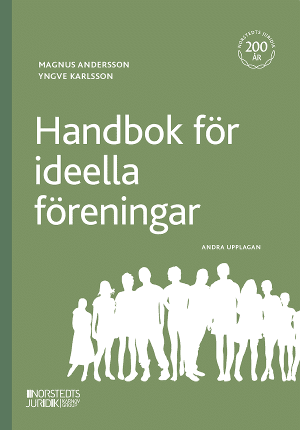 Handbok för ideella föreningar – Norstedts Juridik Handbok för ideella föreningar – Norstedts Juridik